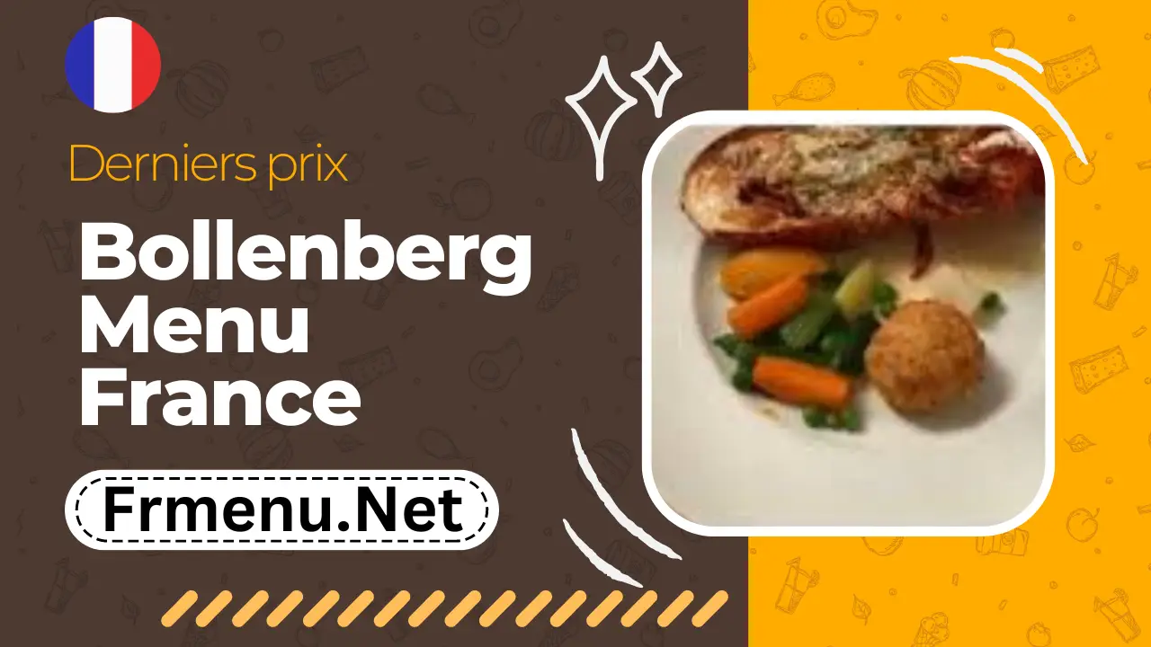 Restaurant Bollenberg France Tarifs des Menus 2024